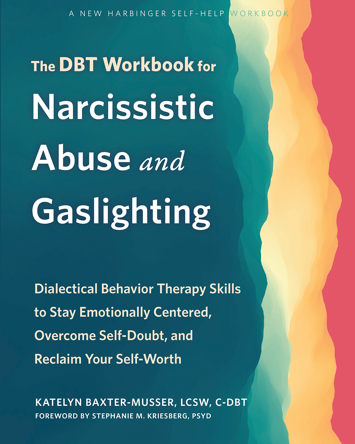 What is Narcissistic Abuse? – New Harbinger Publications, Inc