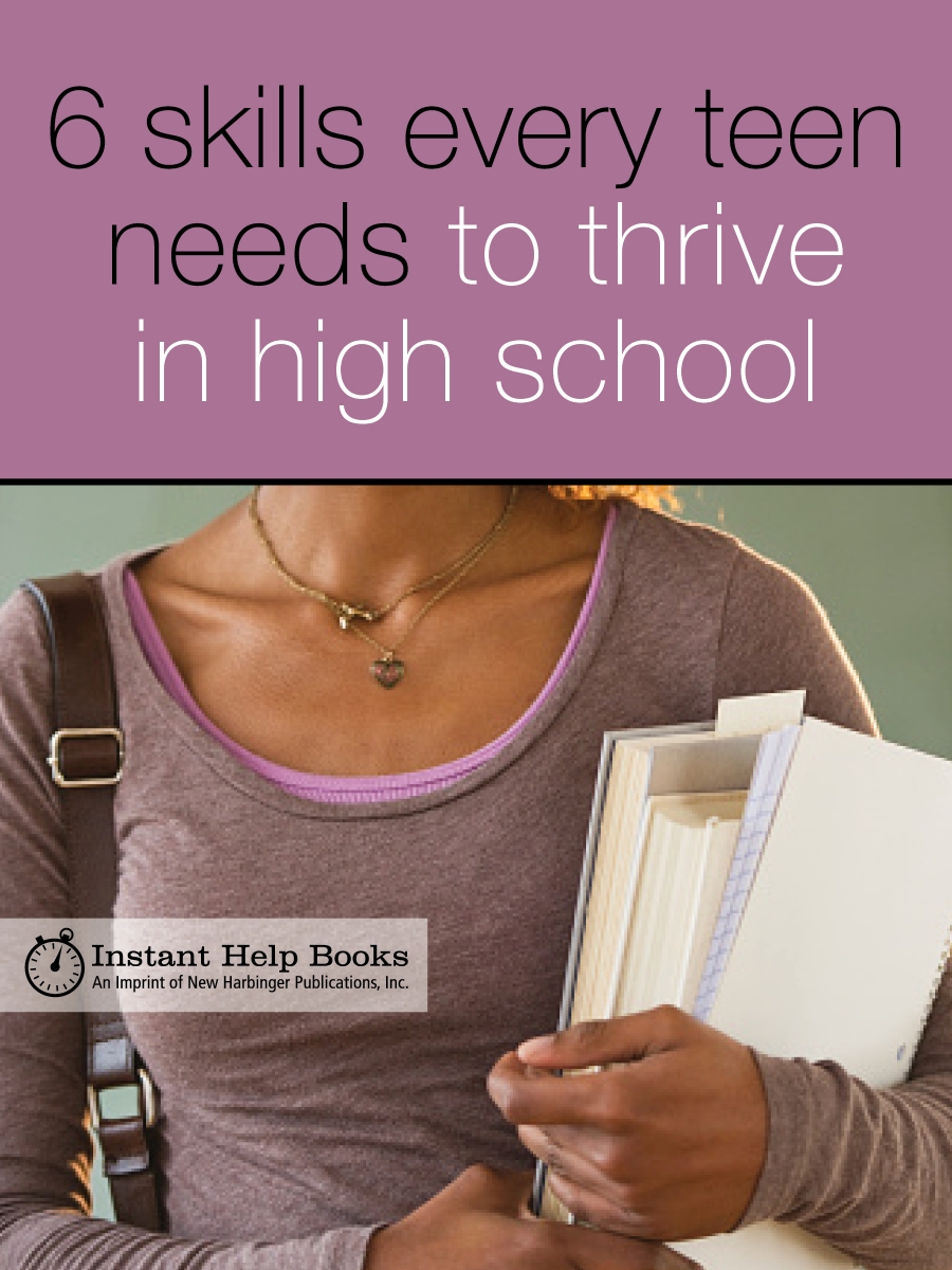 6 Skills Every Teen Needs to Thrive in High School | Free Guide