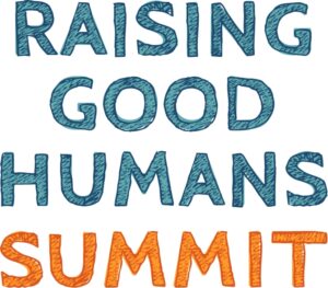 Raising Good Humans Summit - New Harbinger Info Pages
