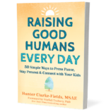 Raising Good Humans Summit - New Harbinger Info Pages